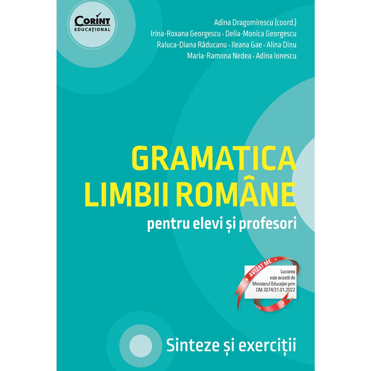 Gramatica limbii române pentru elevi și profesori. Sinteze și exerciții ...