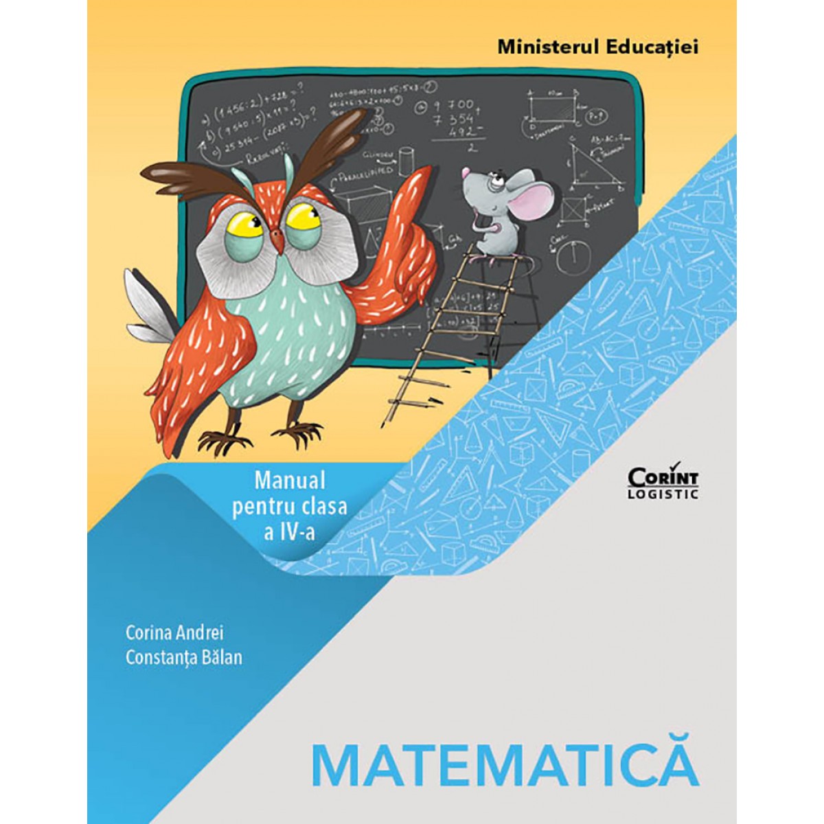 Matematică. Manual pentru clasa a IV-a - Editura Corint