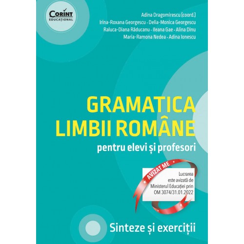 Gramatica limbii române pentru elevi și profesori. Sinteze și exerciții ...